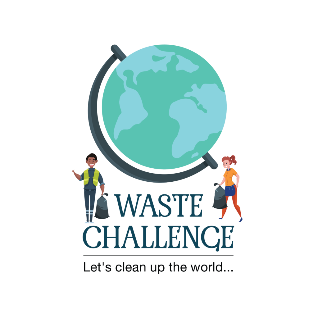 Waste Challenge Let’s clean up the world! 1 – 7 March 2021 – 41 ...